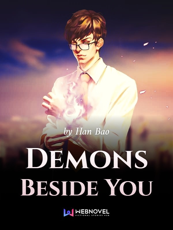 Demons Beside You – LightNovelHeaven Read Novel Online